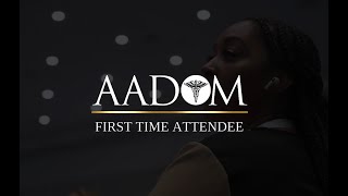 First Time Attendee? - AADOM