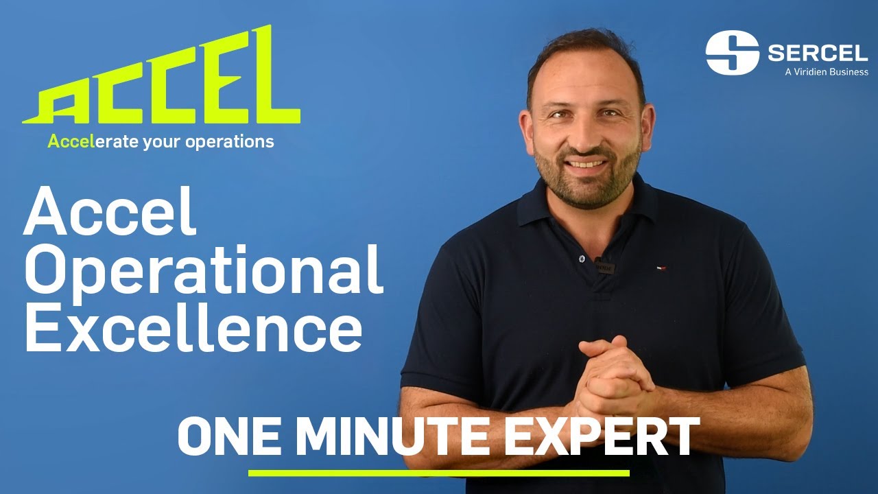 Accel Operational Excellence – One Minute Expert