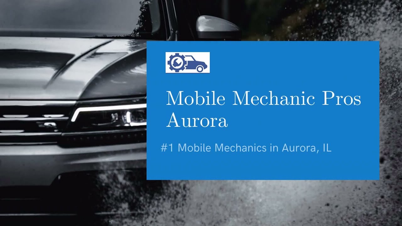 Mobile Mechanic Pros Aurora - Pre-Purchase Car Inspection Near Me | Brake Repair Services Aurora IL