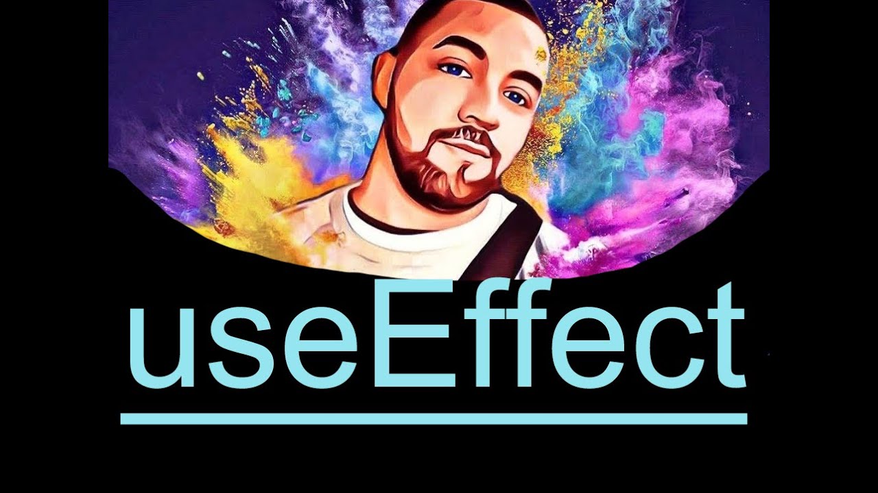 React useEffect Hook, Tutorial 5 Part Series ⚓