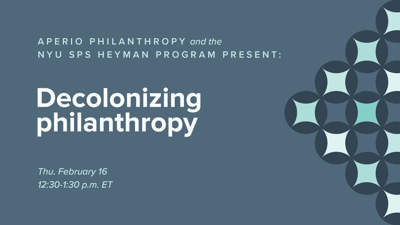 Decolonizing philanthropy