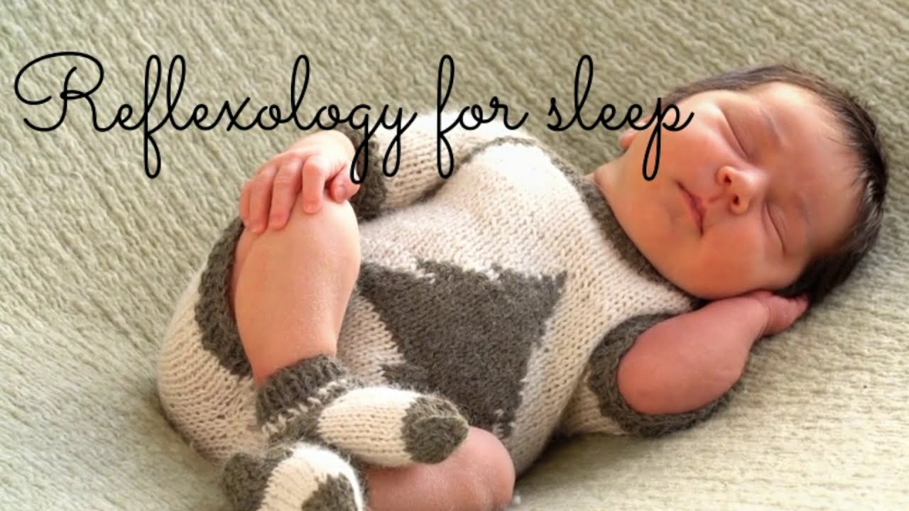 Baby Reflexology for SLEEP! Give your Baby lovely Reflexology to help them sleep!