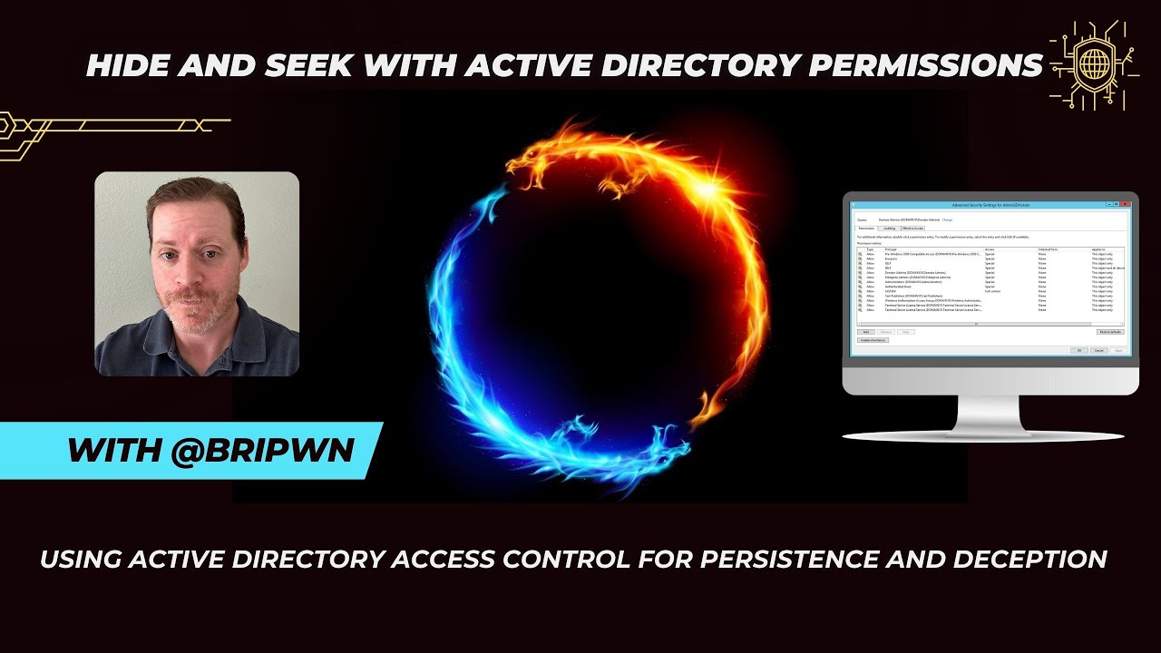 Hide And Seek With Active Directory: Secrets For Persistence and Deception