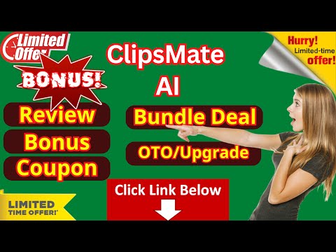 ClipsMate AI Demo - Review - OTO - Coupon Code - Best Bonus