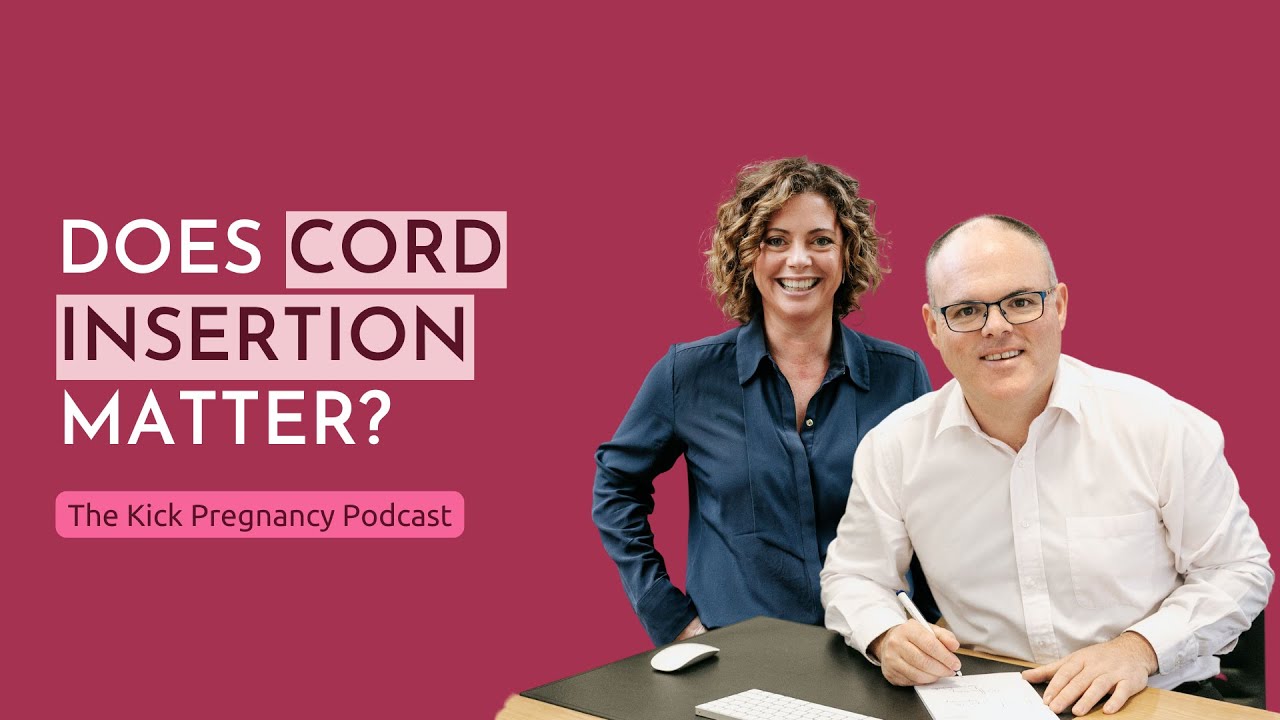 72. Why does cord insertion matter?