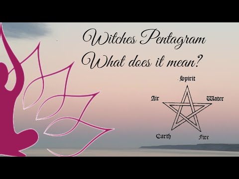 Witches Pentagram and its meaning - Devil Worship? Satanic? or a Symbol of Protection?