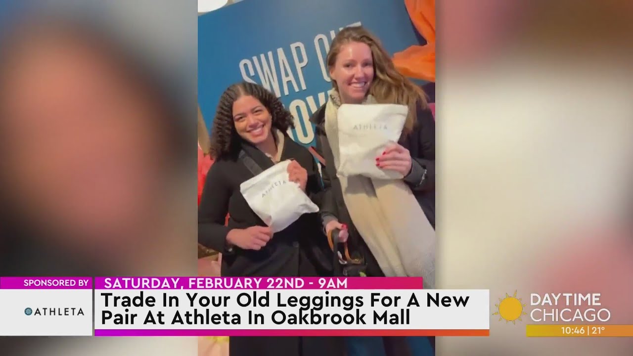 Trade In Your Old Leggings For A New Pair At Athleta In Oakbrook Mall