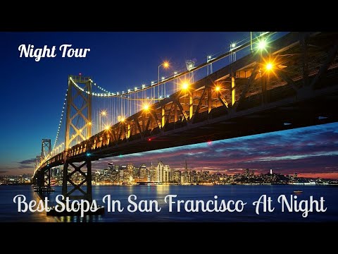 Explore San Francisco's Nightlife Top Stops on a Tour - Best Stop On San Francisco Tour