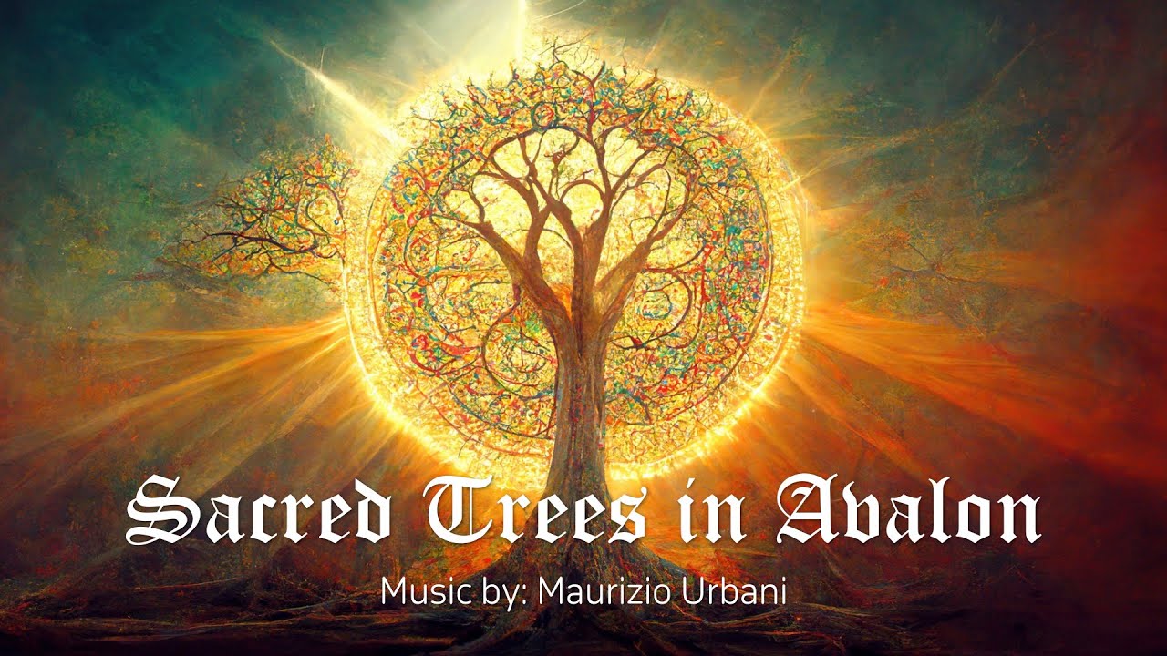 Sacred Trees in Avalon/Alberi sacri ad Avalon - Epic Fantasy 3d Music