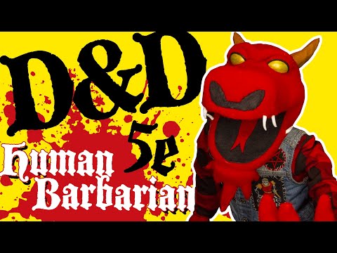 How to D&D 5e | Human Barbarian