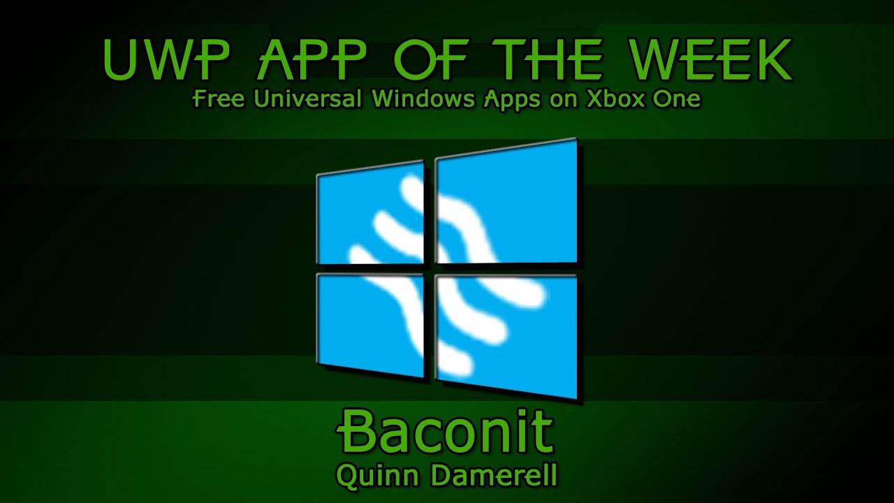 Free UWP APP: Baconit