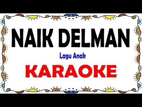 Naik Delman - Karaoke