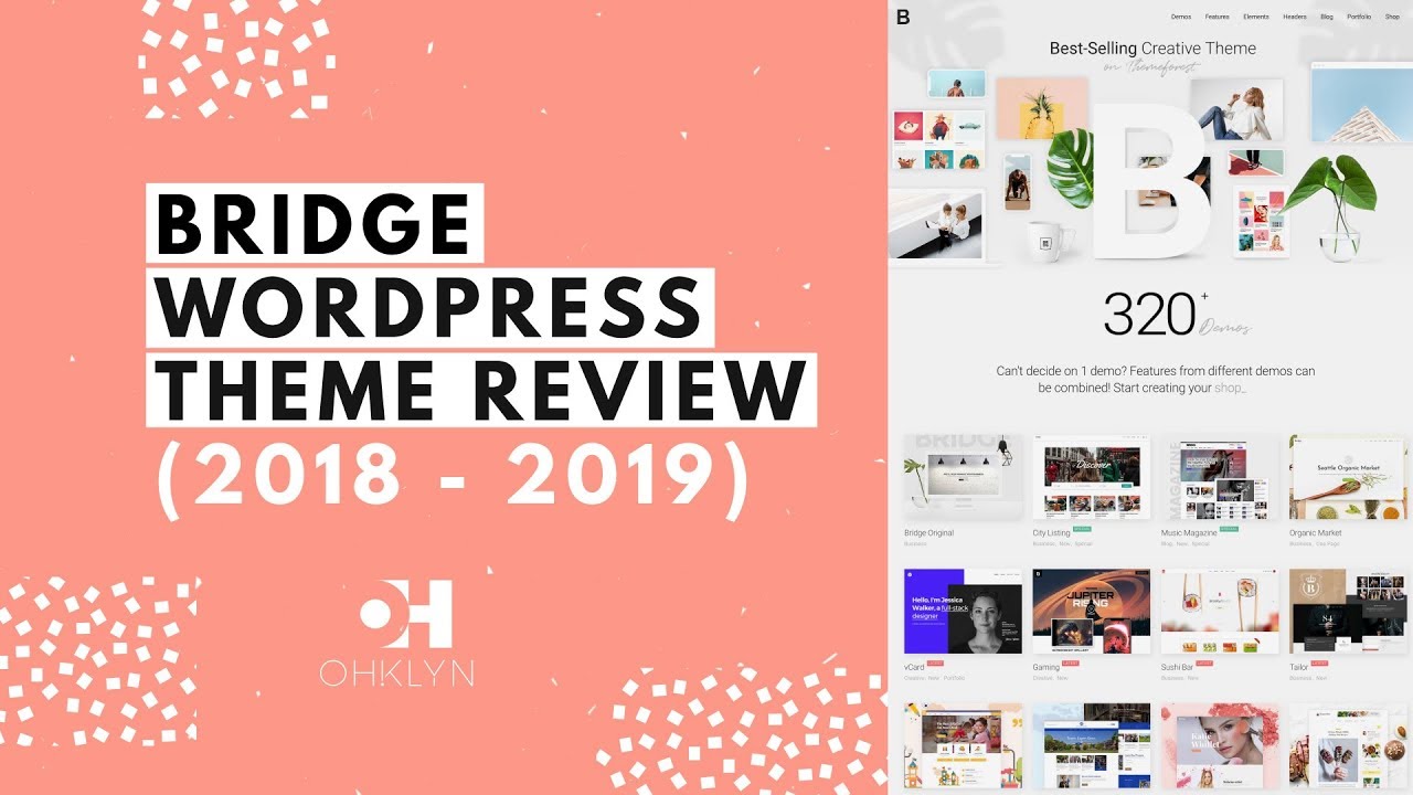 Bridge WordPress Theme Review (2019)