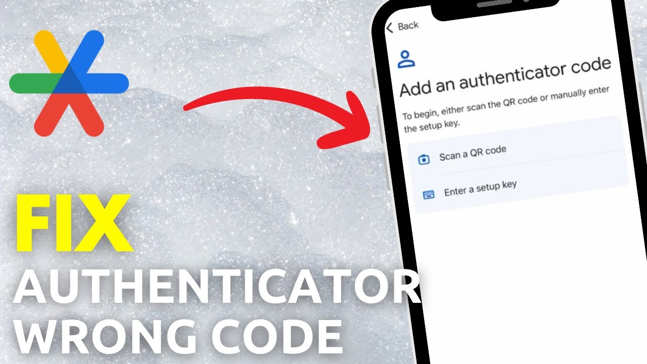 How To Fix Wrong Code On Google Authenticator