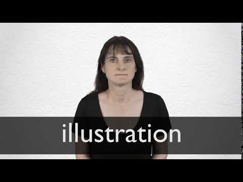 ILLUSTRATION definition in American English | Collins English Dictionary