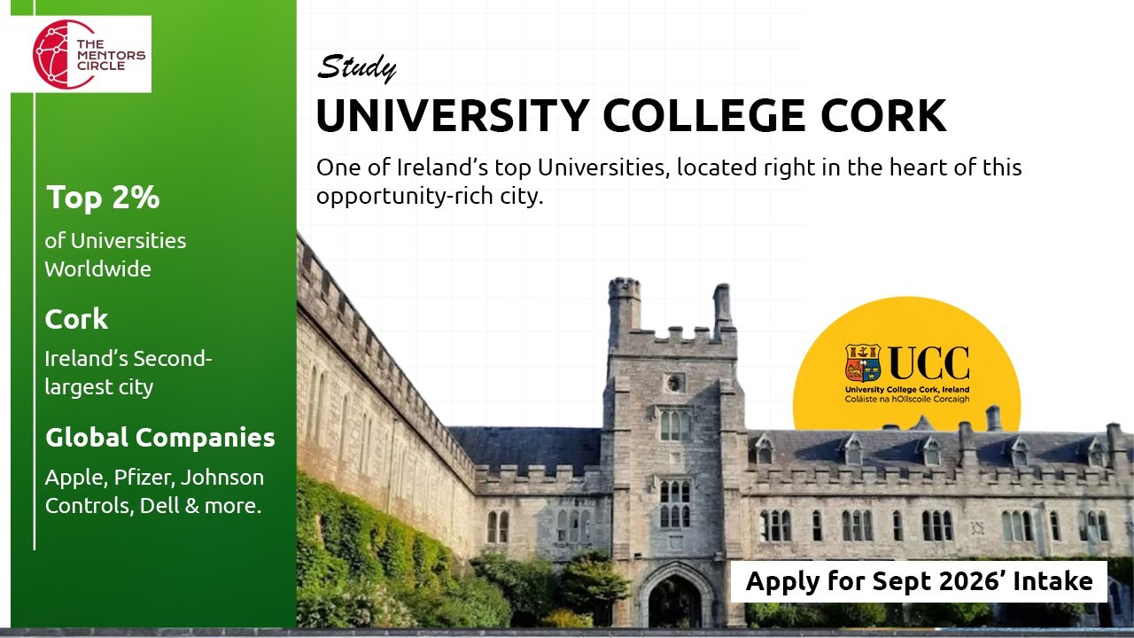 Why Choose University College Cork, Ireland |Campus Tour & Student Life Insights |The Mentors Circle