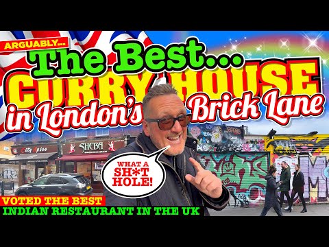 ARGUABLY the BEST CURRY HOUSE on BRICK LANE! Voted The BEST INDIAN RESTAURANT in the UK. Hmmm...