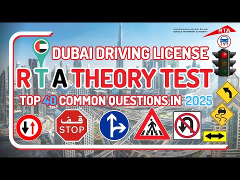 2025 RTA Theory Test practice questions | Dubai Driving License Top 40 Common questions