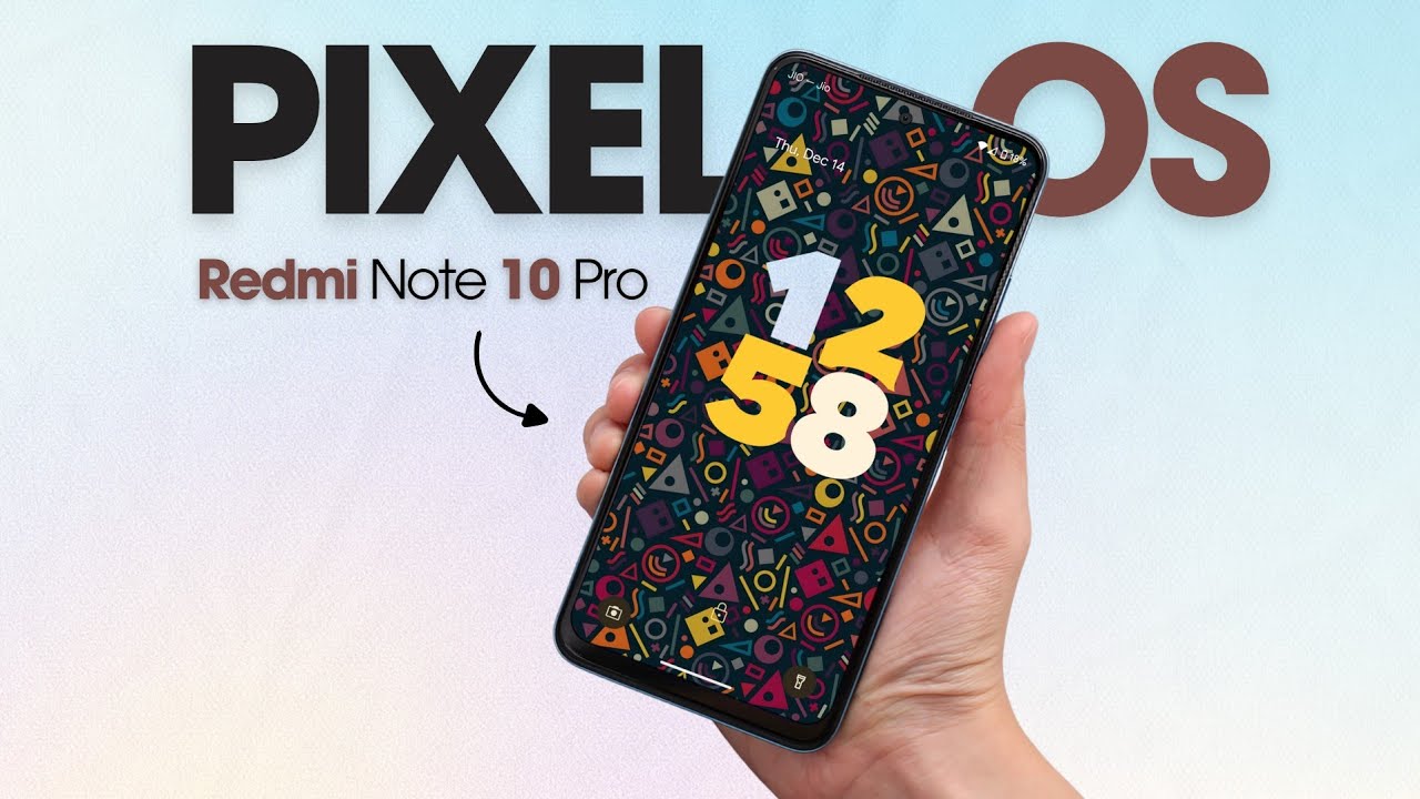 Exploring PixelOS Android 14 on the Redmi Note 10 Pro: Features and ...
