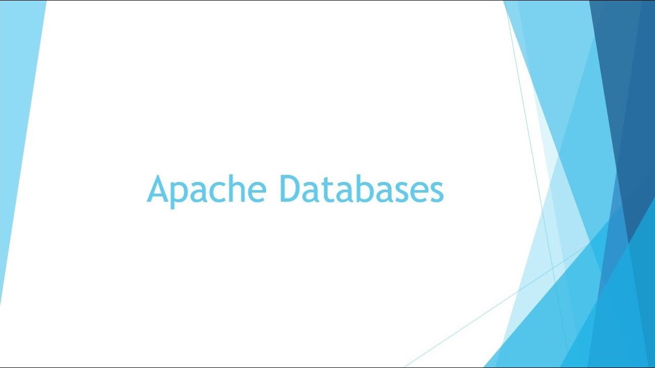 Presentation on Apache Databases