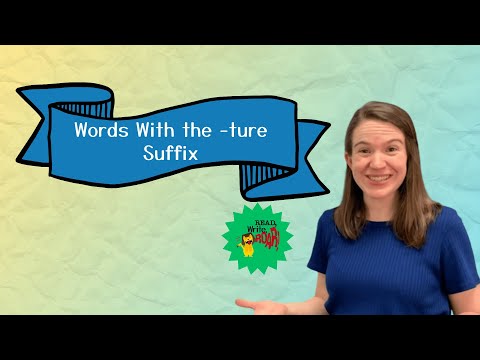 Words With the -Ture Ending | Read, Write, ROAR!