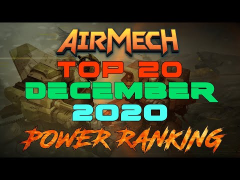 AirMech Power Ranking Top 20: December 2020