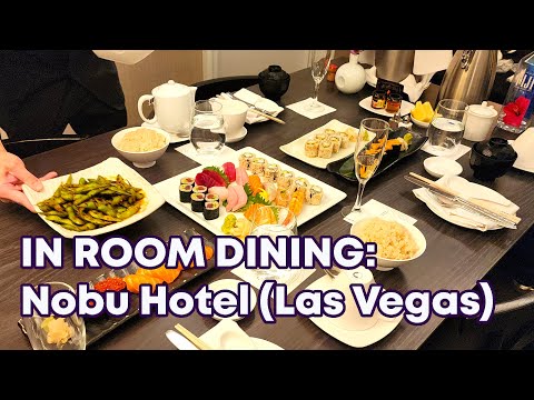 Indulge In Luxury: In-room Dining (Room Service) At Nobu Hotel, Caesars Palace Las Vegas!