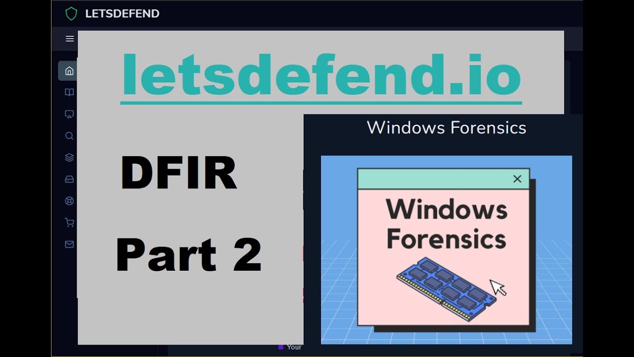 DFIR - Windows Forensics - Part 2