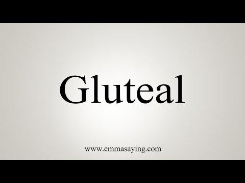How To Say Gluteal