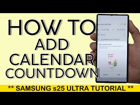 How to Add Calendar Countdown Widget On Samsung S25 Ultra Homescreen 2025