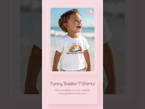 Toddler T-shirts with Funny Quotes | Glad Mumma Cotton T-shirts