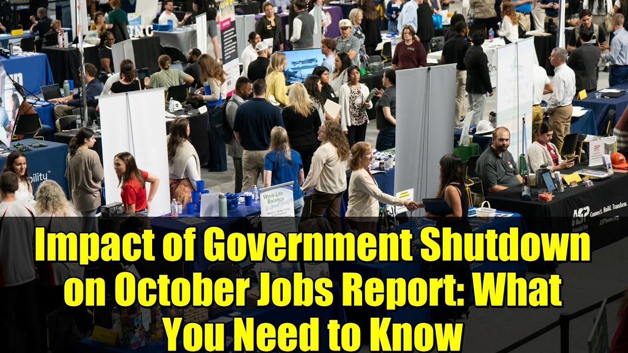 Impact of Government Shutdown on October Jobs Report: What You Need to Know