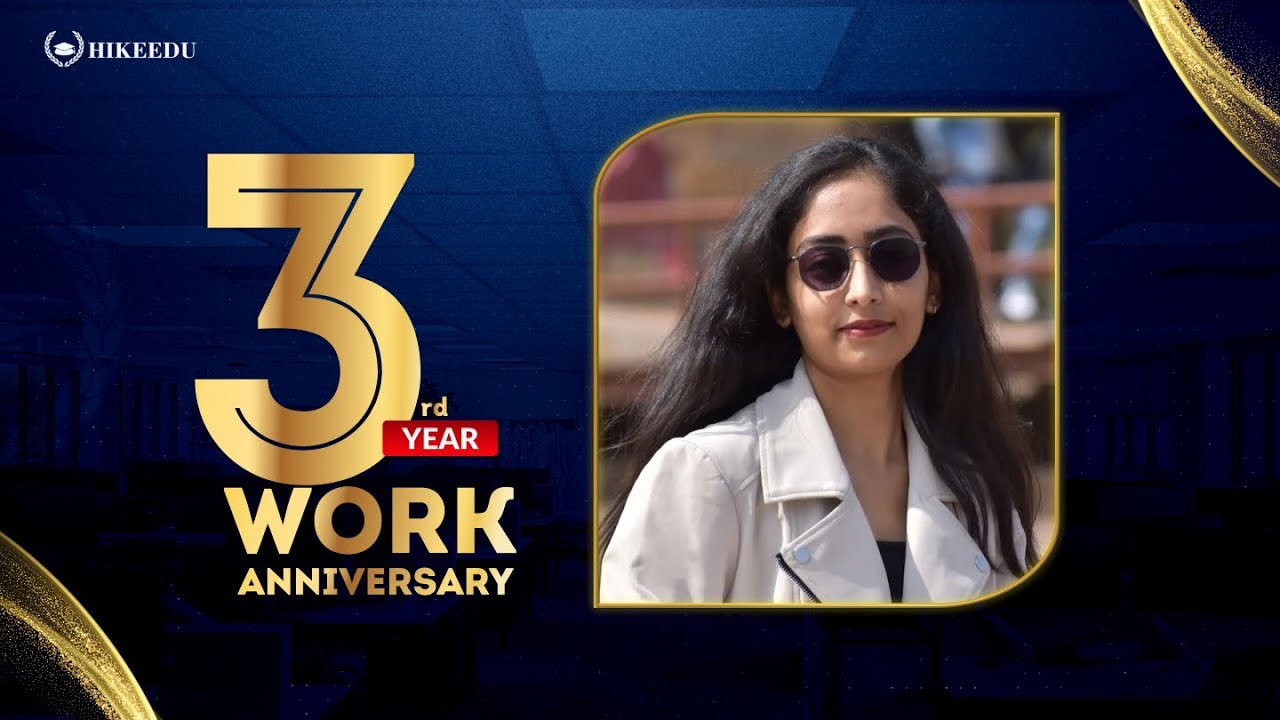 Celebrating Poorvi’s 3 Years Journey at Hike Education | Work Anniversary | #workanniversary
