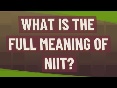 What is the full meaning of NIIT?