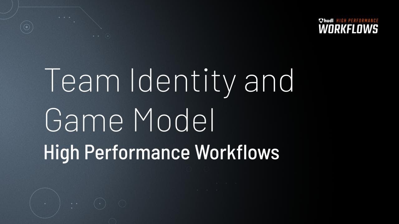 High Performance Workflows • Team Identity and Game Model