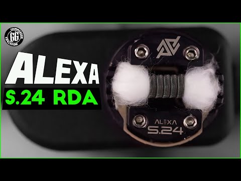 The Augvape Alexa S 24 RDA | Bangin a lot of bangs