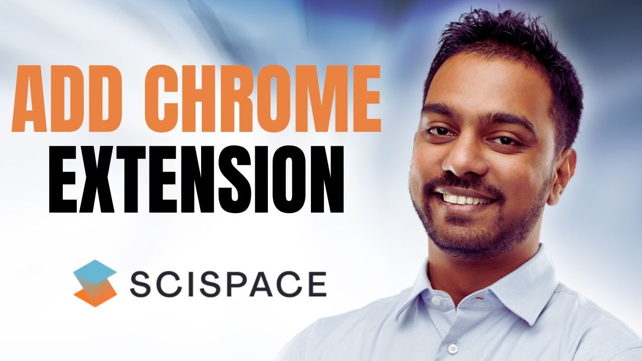 How to Add SciSpace Extension to Google Chrome in SECONDS!