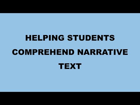 COMPREHENSION: NARRATIVE TEXT - OVERVIEW