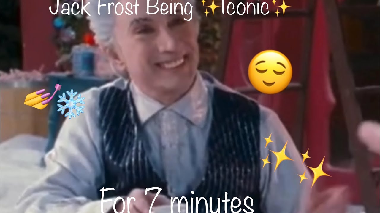 Santa Clause 3 But It’s Just Jack Frost Being Iconic for 7 Minutes