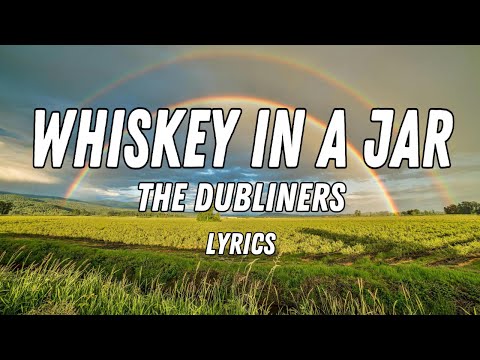Whiskey in a Jar - The Dubliners (Lyrics)