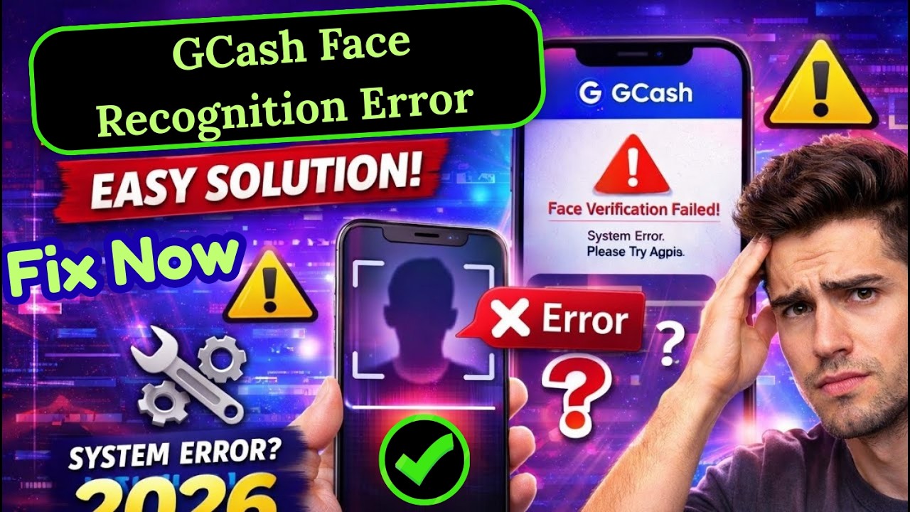 How to Fix GCash System Error Face Recognition | GCash Face Verification Problem (2026)