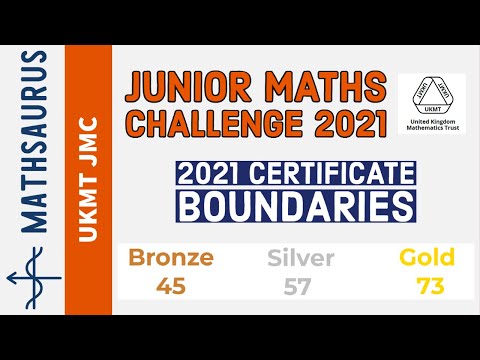 UKMT Junior Maths Challenge 2021 Gold Silver Bronze boundaries (+Kangaroo + Olympiad) - JMC 2021