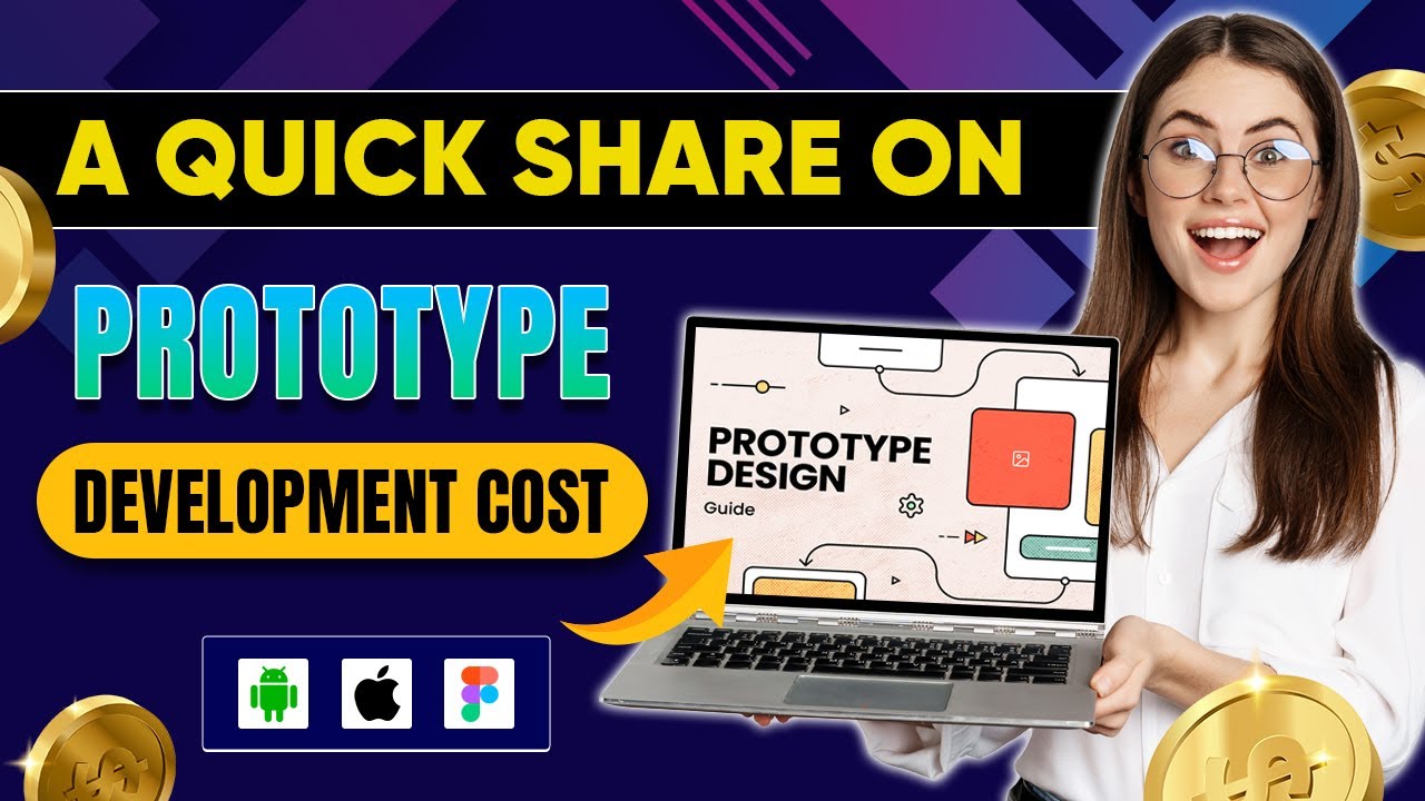 How Much Does Prototype Development Cost? Key Factors & Cost Breakdown!
