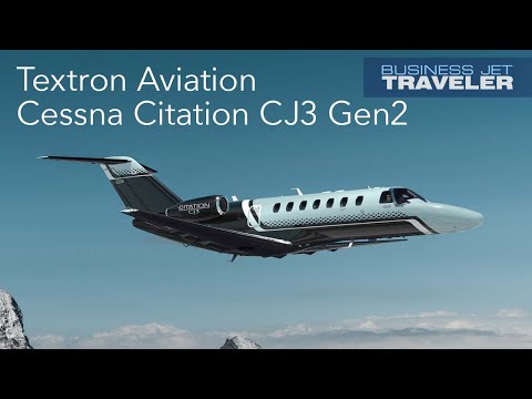 Textron Aviation’s CJ3 Gen2, Not Just an Upgrade but a Reinvention of a Popular Jet – BJT