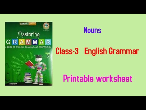 Class-3 Nouns, Mastering English Grammar 2023 ICSE CBSE Download worksheet
