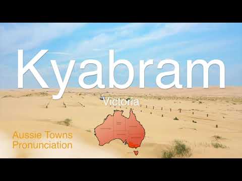 How To Pronounce Kyabram (VIC)