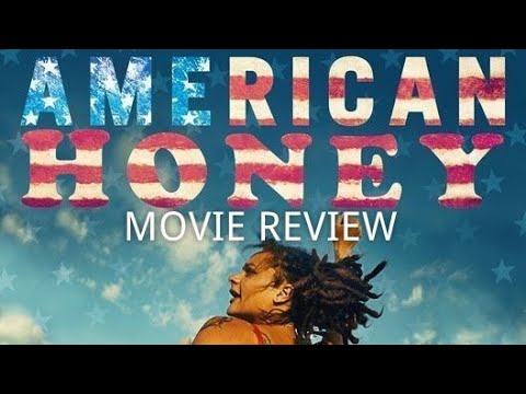 "American Honey" | Sasha Lane | Shia Labeouf | Movie Review