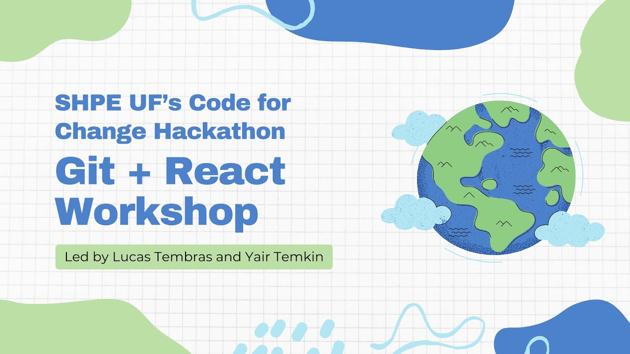 Git + React Code for Change Hackathon Workshop