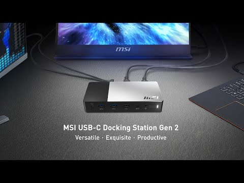 USB-C Docking Station Gen 2 - Versatile.Exquisite.Productive | MSI