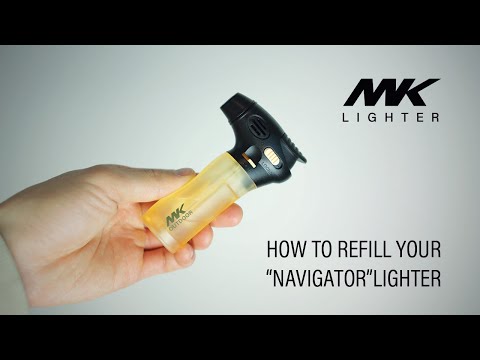 HOW TO REFILL YOUR "NAVIGATOR" TORCH LIGHTER